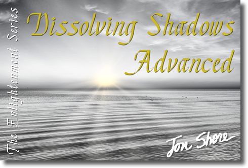 The Enlightenment Series Advanced Meditations by Jon Shore